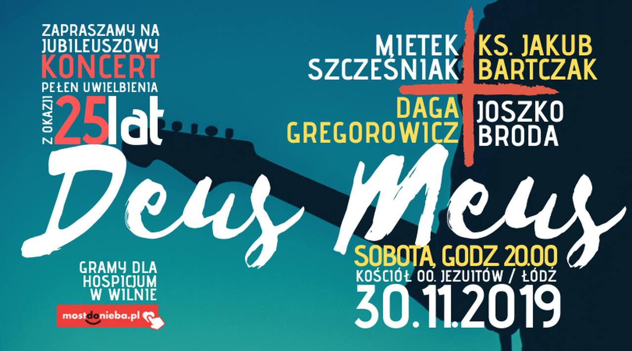 Jubileuszowy koncert Deus Meus dla hospicjum - Utrzymujemy pierwsze ...